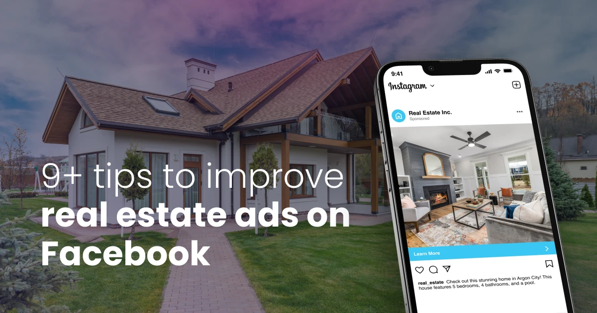 9+ tips to improve real estate ads on Facebook - Evocalize