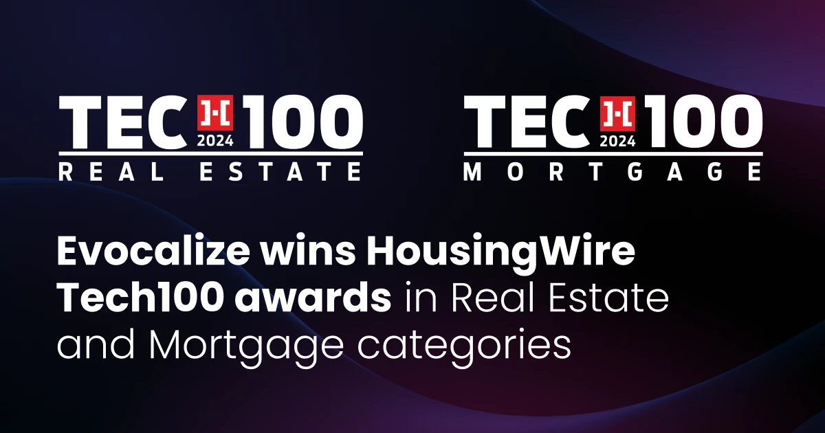 Evocalize wins two HousingWire Tech100 Awards