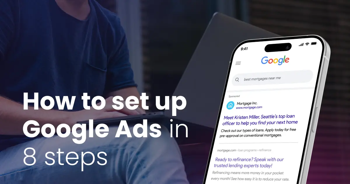 How to Set Up Google Ads in 8 Steps | Digital Marketing