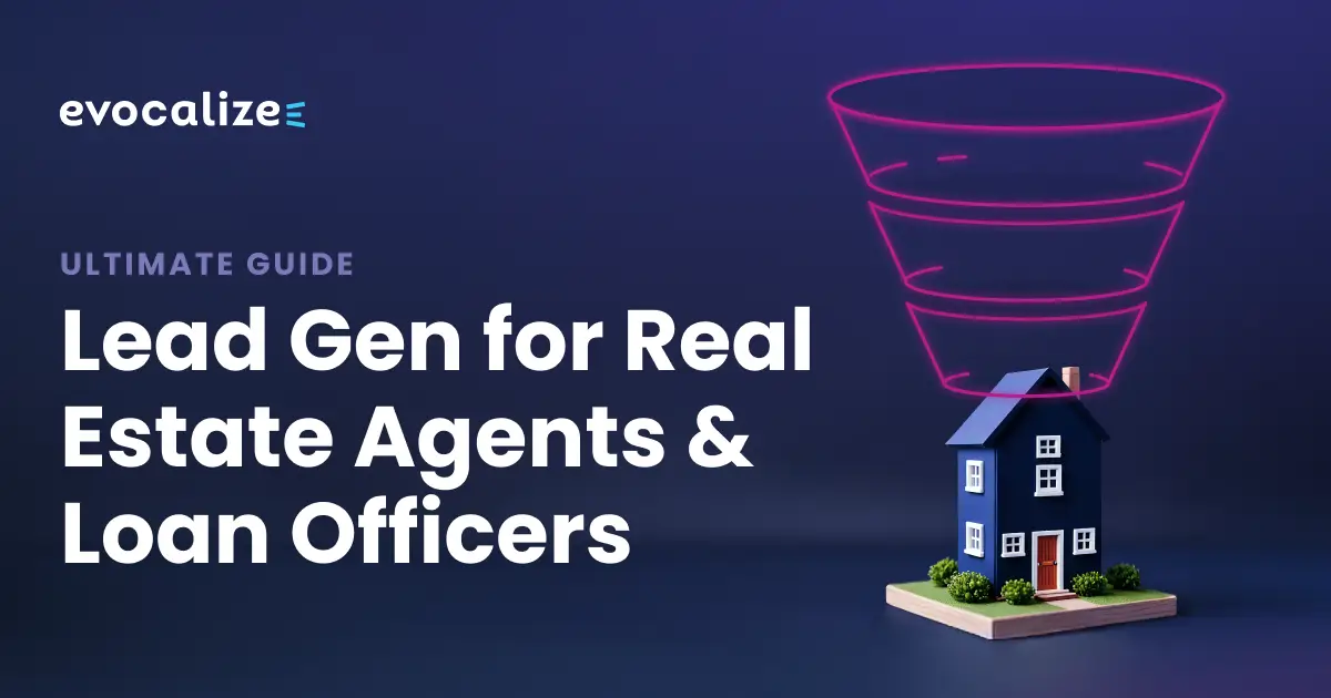 Mortgage Lead Generation Guide for Loan Officers & Agents